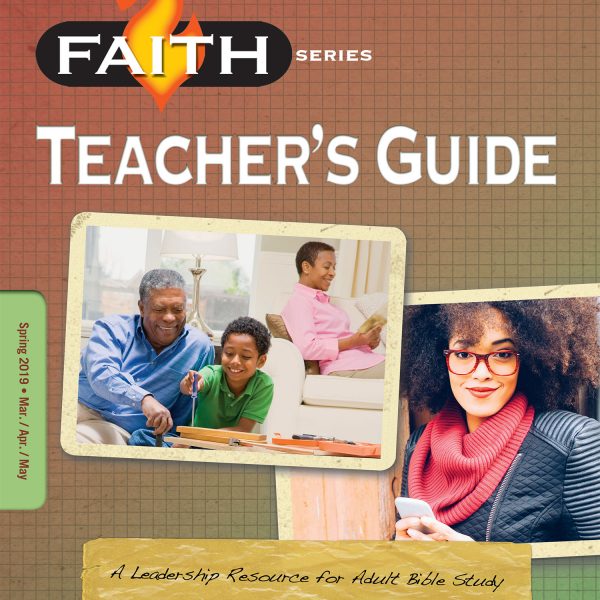 Spring 2019 | Sunday School Publishing Board